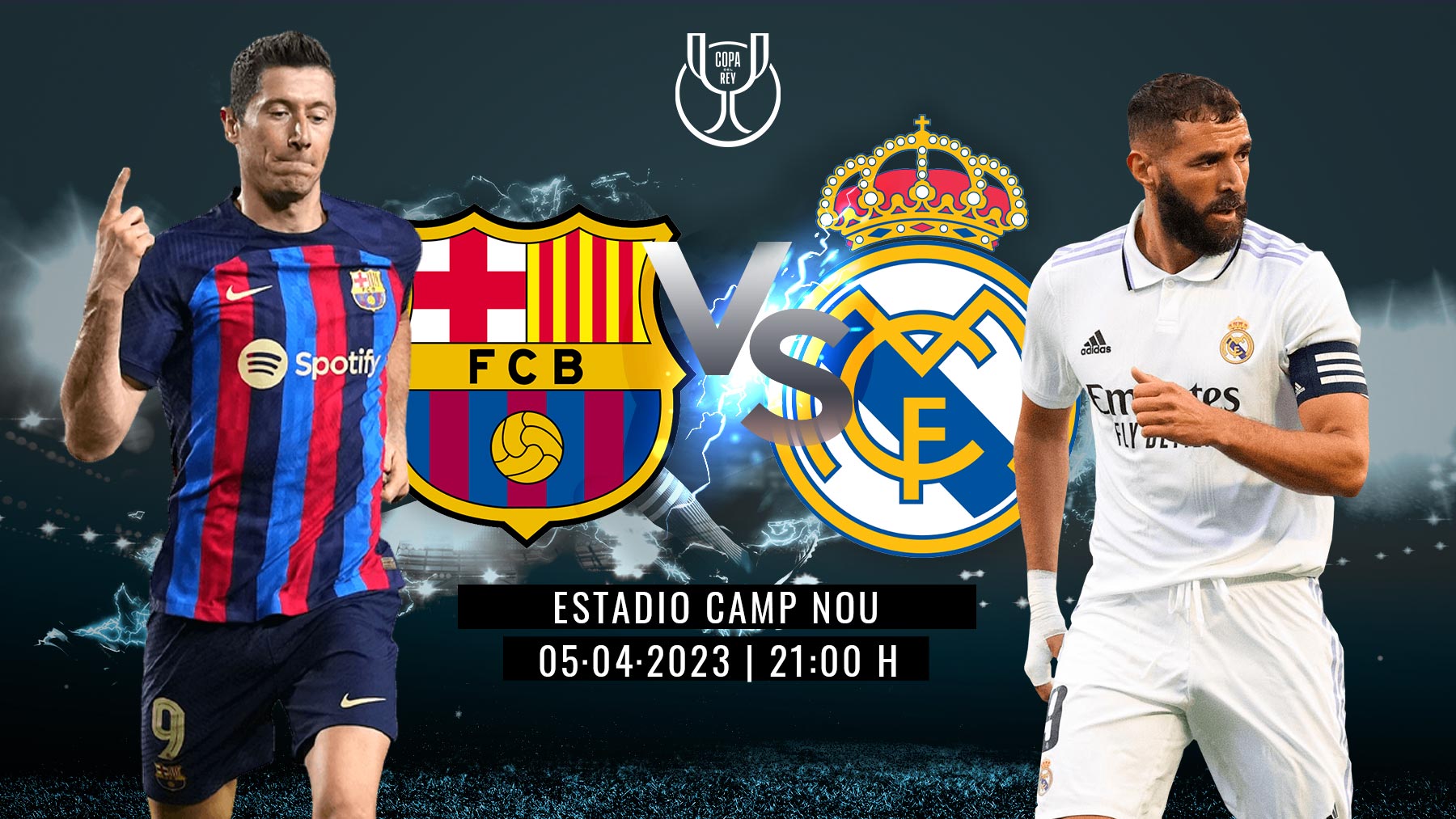 Barcelona - Real Madrid: Clásico final | Copa del Rey