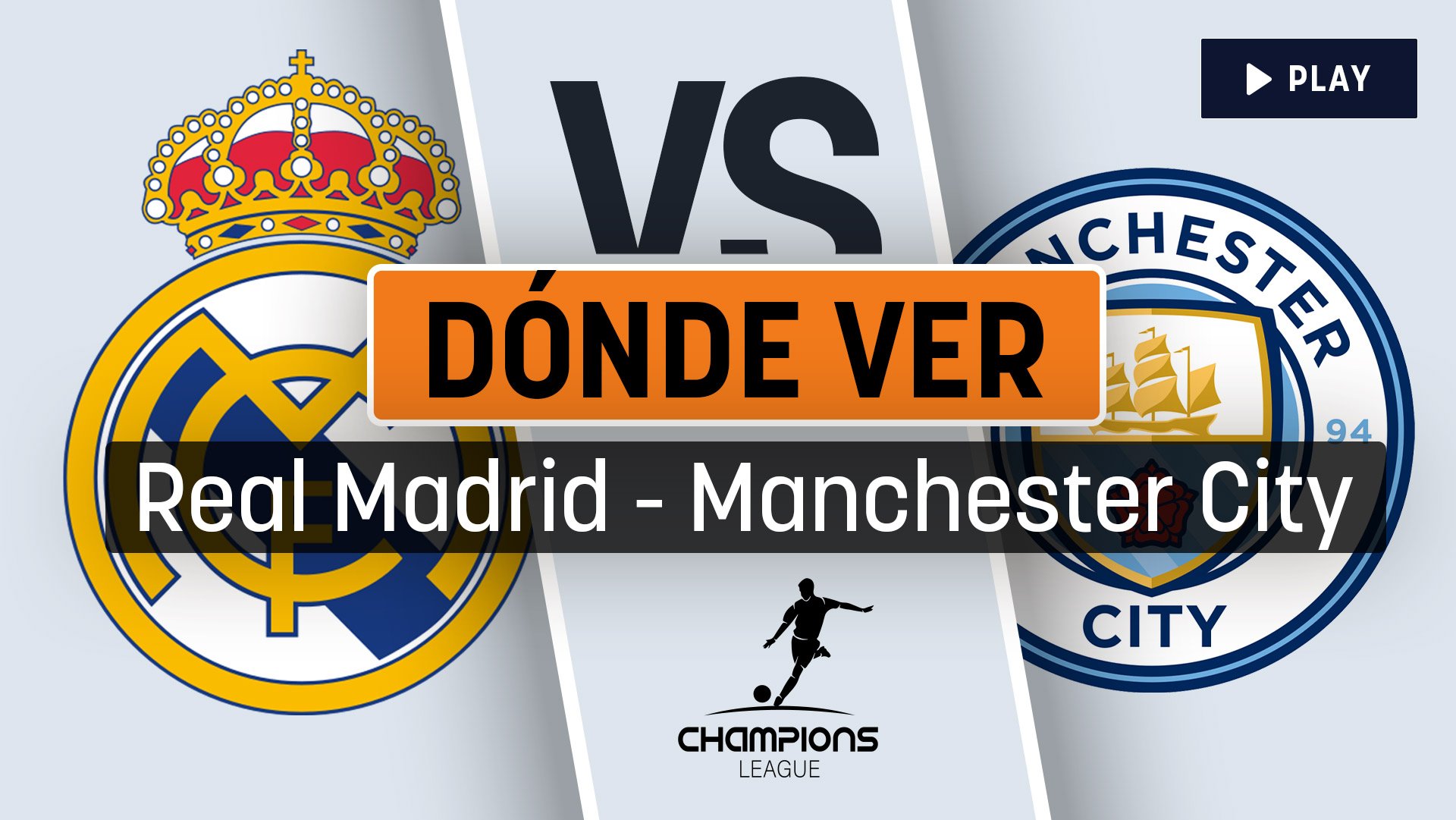 Horario Real Madrid - Manchester City: a qué hora y dónde televisan el ...