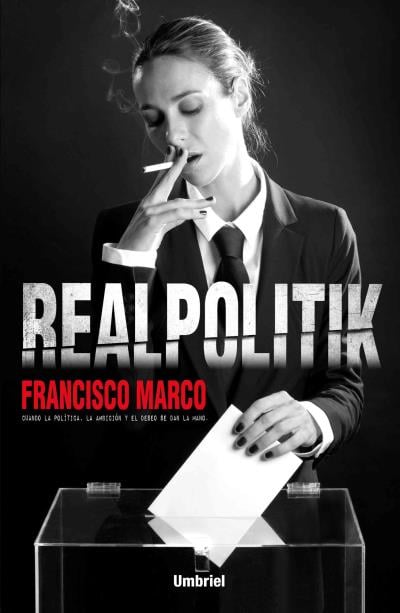 'Realpolitik', la novela del ex director de Método 3 que ofrece las ...