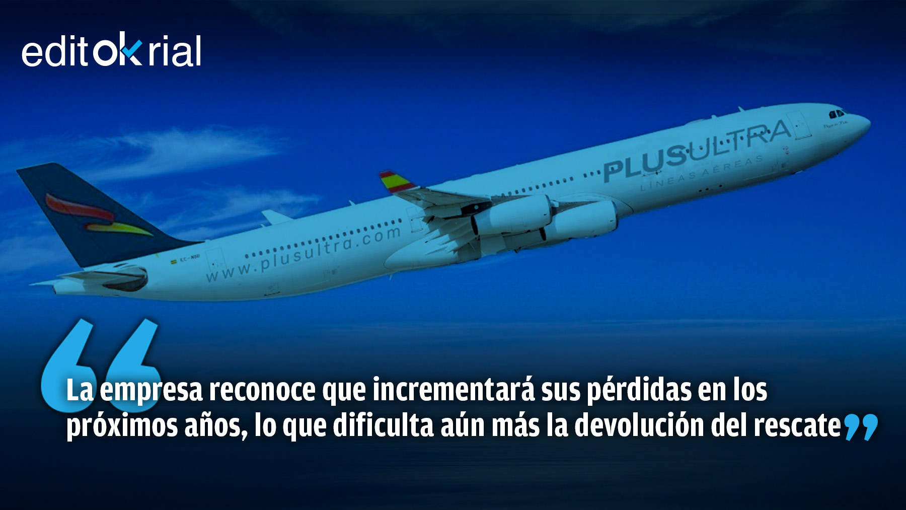Si Plus Ultra no devuelve el dinero, que lo ponga Pedro Sánchez