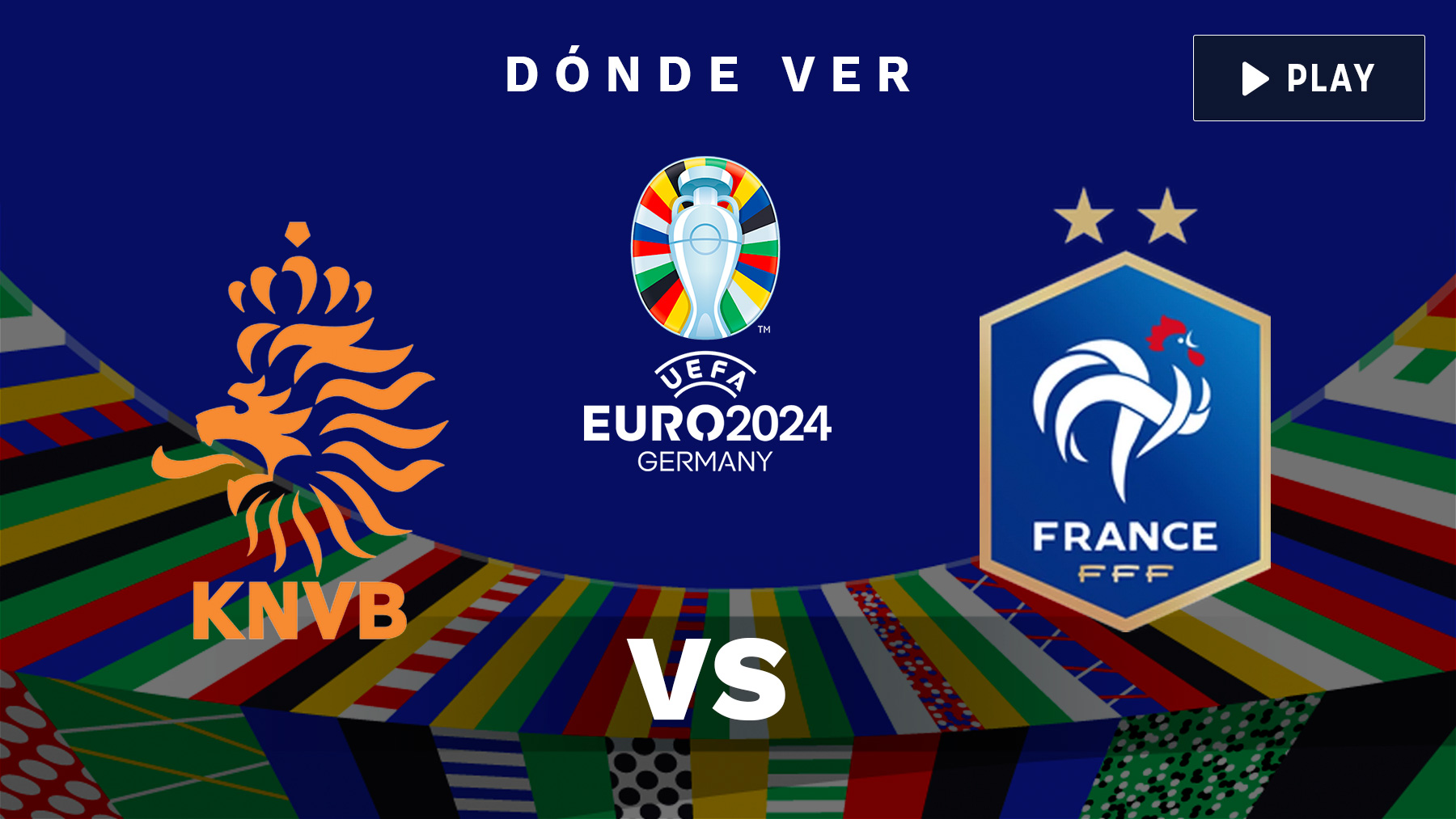 Horario Holanda - Francia: dónde ver gratis y a qué hora es el partido ...