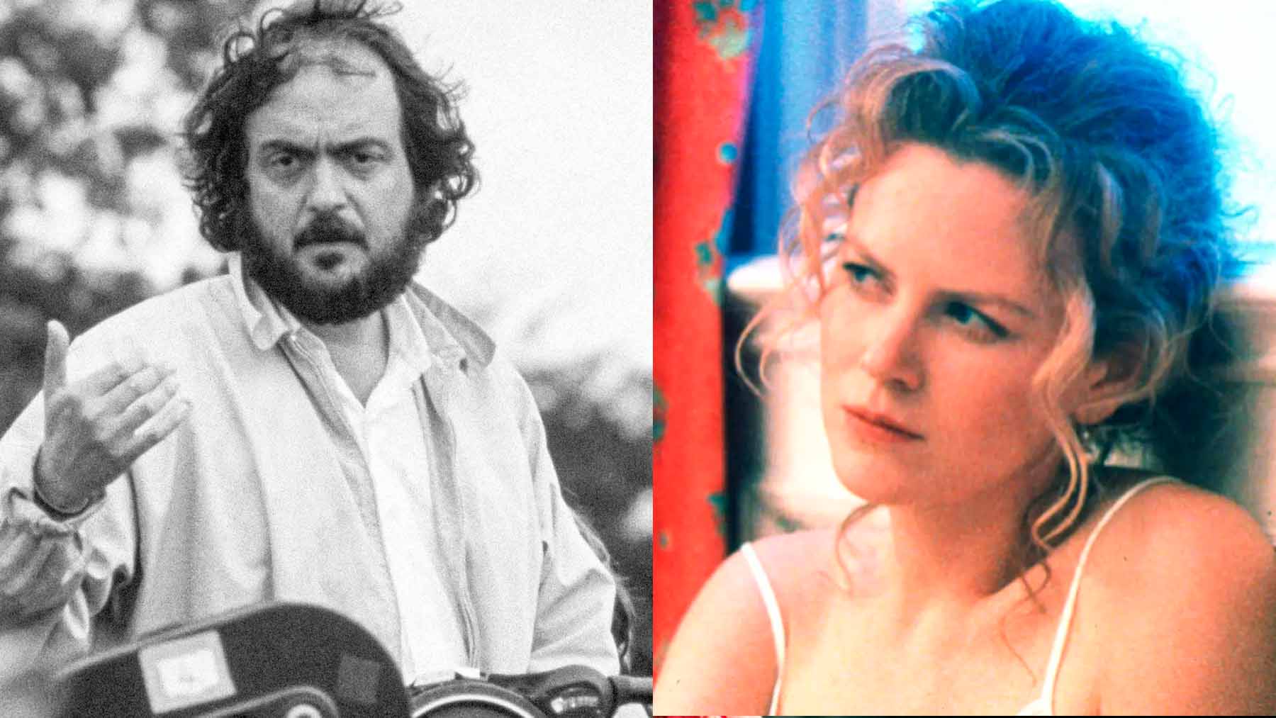 La razón por la que Nicole Kidman cree que Stanley Kubrick la escogió ...