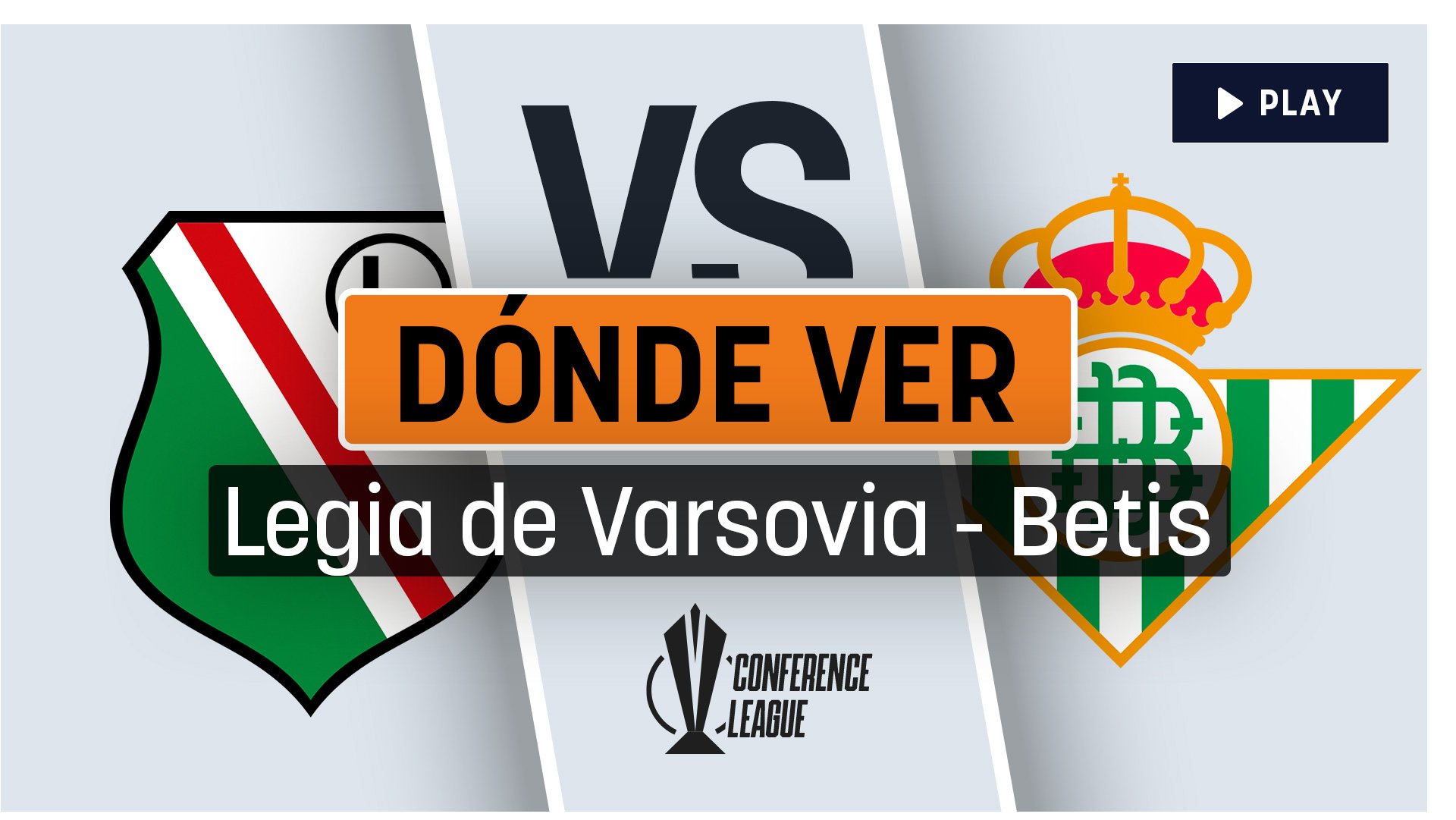 Horario Legia de Varsovia - Betis hoy: dónde ver por TV y a qué hora es ...