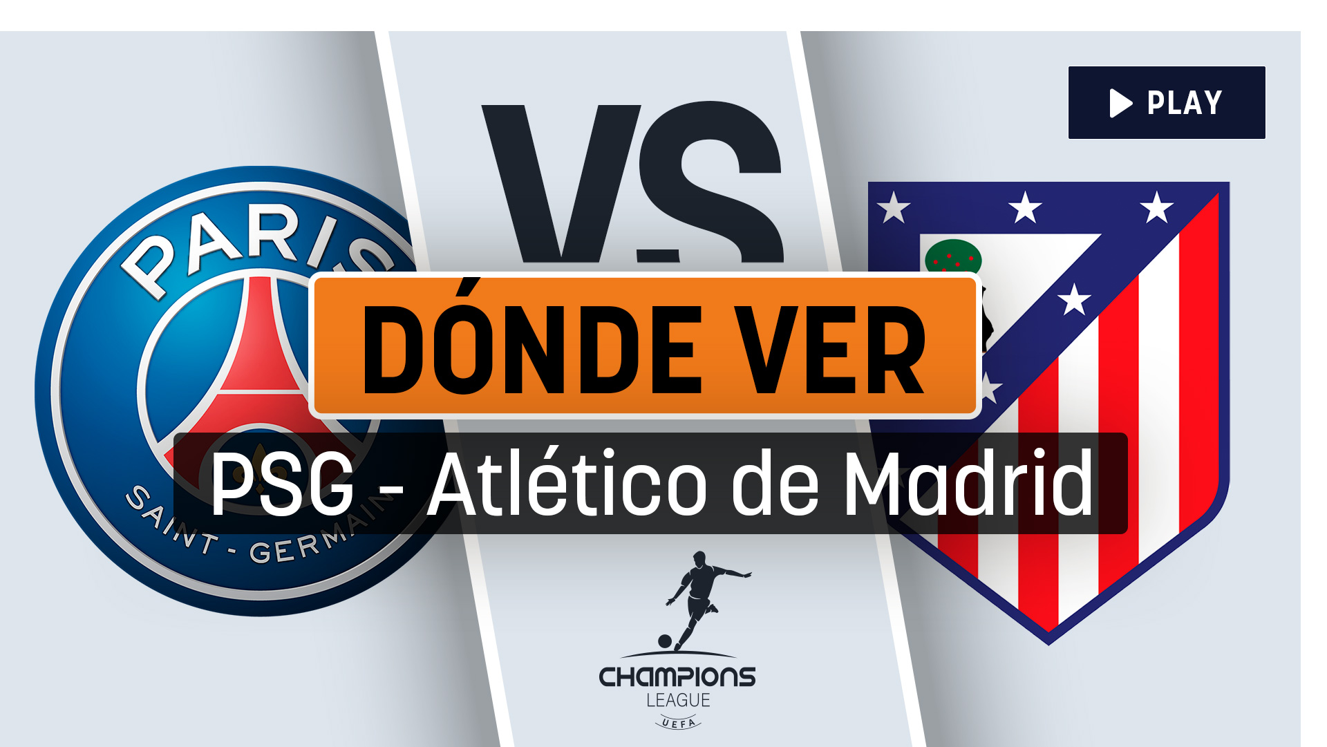 Cuándo juega el Atlético de Madrid vs PSG hoy: dónde ver por TV y a qué hora es el partido de ...