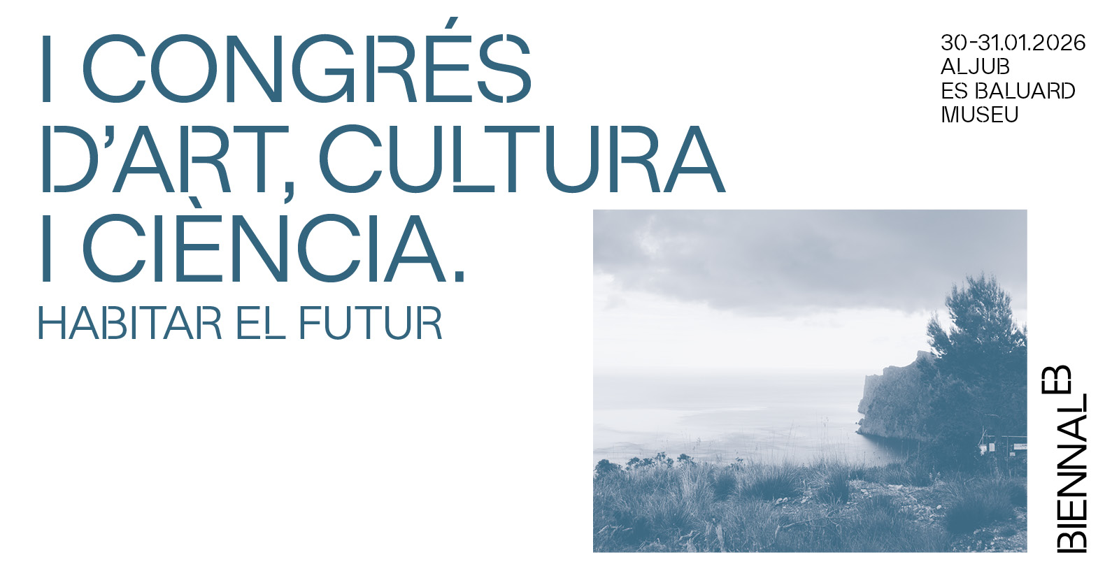 Biennal B organiza su congreso de arte, cultura y ciencia en Palma